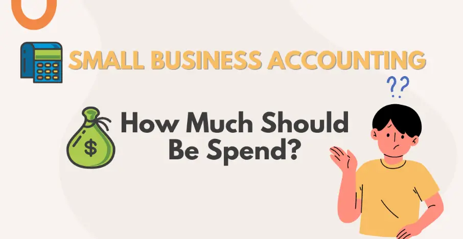 How Much to Spend on Your Small Business Accounting? - NZBIO.ORG.NZ